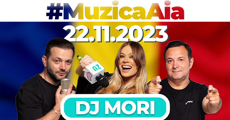 VIDEO | DJ Mori a pregătit un episod special cu Muzica Aia pentru ...