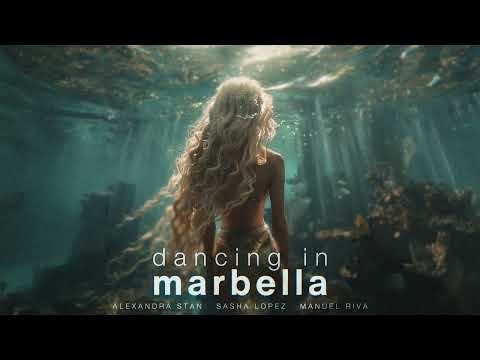 Alexandra Stan, Sasha Lopez, Manuel Riva - Dancing in Marbella | piesă ...